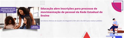 Educação Abre Inscrições Para Processo De Movimentação De Pessoal