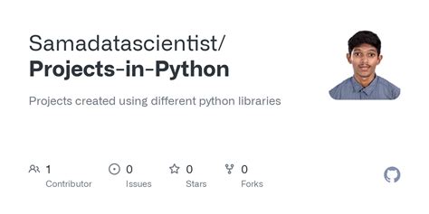 GitHub Samadatascientist Projects In Python Projects Created Using Different Python Libraries