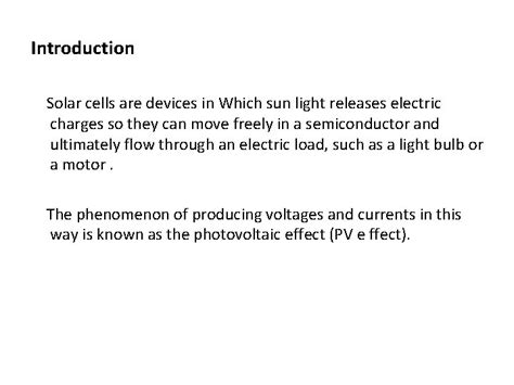 Introduction Solar Cells Are Devices In Which Sun