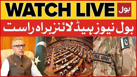 Live Bol News Headlines At 6 Pm President Arif Alvi In Action Army