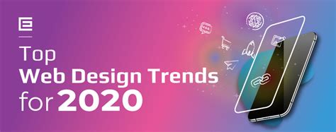 top web design trends for 2020 theedigital