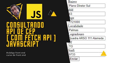 Consultando API De CEP Fetch API JavaScript YouTube