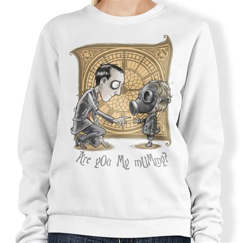 Im Not Your Mummy Sweatshirt Once Upon A Tee