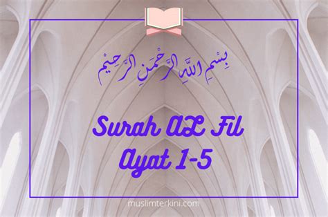 Surat Al Fiil Latin Dan Artinya Koleksi Gambar