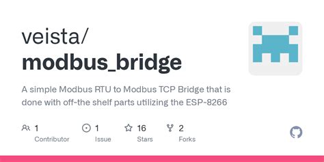 Github Veistamodbusbridge A Simple Modbus Rtu To Modbus Tcp Bridge That Is Done With Off
