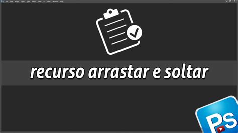 Como Corrigir O Recurso Arrastar E Soltar Imagens Ou Arquivos No Photoshop Drag And Drop Youtube