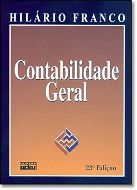 Contabilidade Geral Hilário Franco Livro Resumido