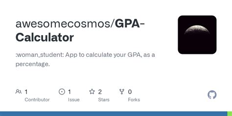 Github Awesomecosmosgpa Calculator App To Calculate Your Gpa As A