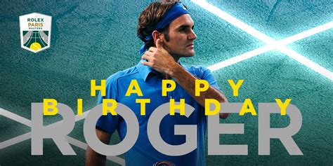 Happy Birthday Roger Federer 🎂🎾 Rolex Paris Masters