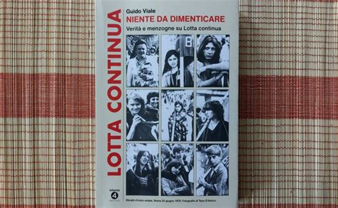 L inno alla libertà di Niente da dimenticare verità e menzogne su