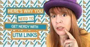 Tech Arrgh Why You Need To Get Nerdy With UTM Tracking Links