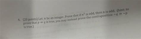 Solved Points Let N Be An Integer Prove That If N Chegg