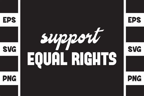 Support Equal Rights Graphic By Illustrately · Creative Fabrica