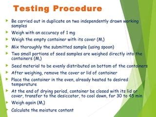 Determination Of Seed Moisture Content PPT