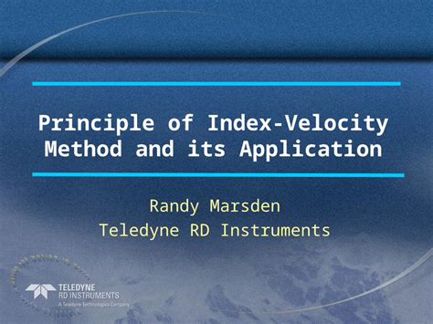 ppt principle of index velocity method and its application randy