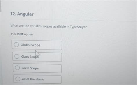 Solved Angularwhat Are The Variable Scopes Awaibble In