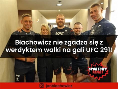 Błachowicz nie zgadza się z werdyktem walki na gali UFC 291 Sportowy