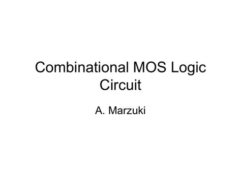 Combinational Mos Logic Circuit