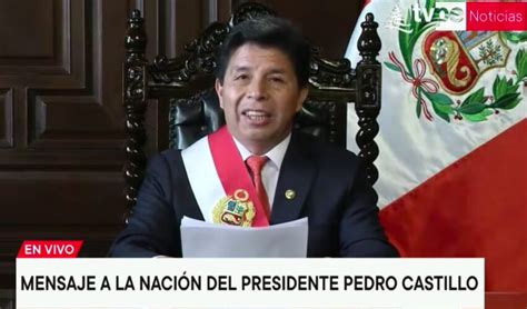 Detienen Al Presidente De Perú Pedro Castillo Poco Antes Intentó