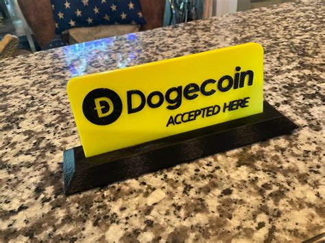Dogecoin Accepted Here Sign For Store Or Business Doge Coin