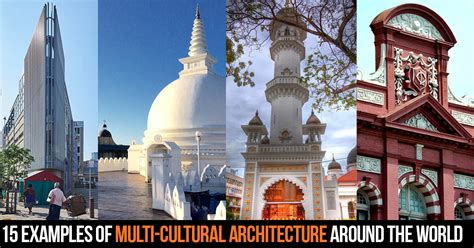 15 Examples Of Multi Cultural Architecture Around The World Rtf Rethinking The Future