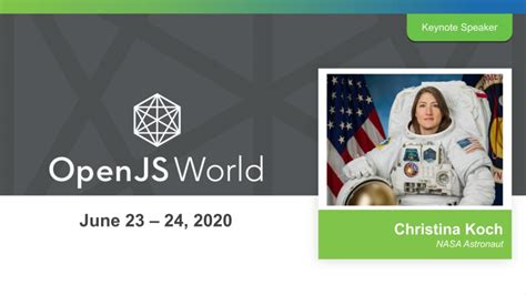 Openjs World Keynote Reaching Your Dreams In Tech And Science