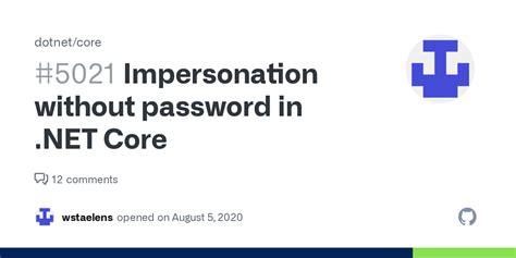Impersonation Without Password In Net Core · Issue 5021 · Dotnetcore