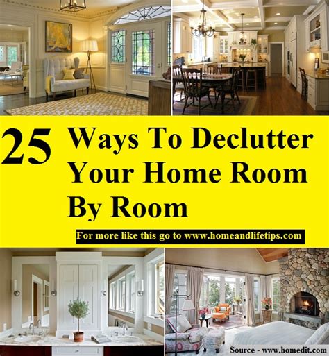 Ways To Declutter Your Home Room By Room HOME And LIFE TIPS