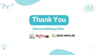 Hardware Series Tinyml Kenya Workshop Solomon Muhunyo Githu Ppt