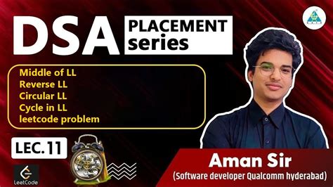 L11 Dsa Placement Series Middle Of Ll Reverse Ll Circular Ll Cycle In Ll Leetcode
