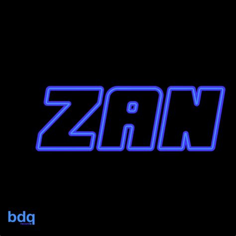 ZAN | BDQ Records