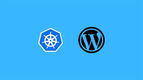 How To Deploy Wordpress On Kubernetes With Nginx And Mysql
