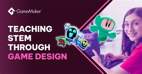 Using Game Design To Encourage More Women Into Stem Gamemaker