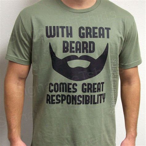 T Shirt With Great Beard Comes Great Responsibility Mens T Etsy