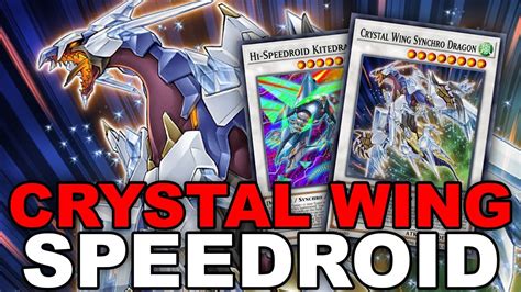 NEW SPEEDROID FT CRYSTAL WING SYNCHRO DRAGON COMBO GUIDE DECKLIST