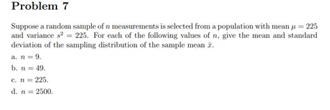 Solved Suppose A Random Sample Of N Measurements Is Selected Chegg