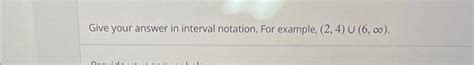 Solved Find The Open Interval S Of F X Graph Given Below