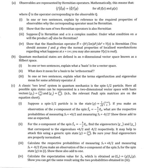 Solved A Observables Are Represented By Hermitian