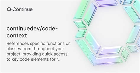 Continuedevcode Context