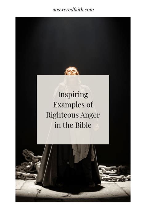 Inspiring Examples Of Righteous Anger In The Bible