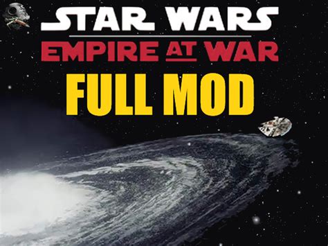 Star Wars Empire At War Full Mod Moddb
