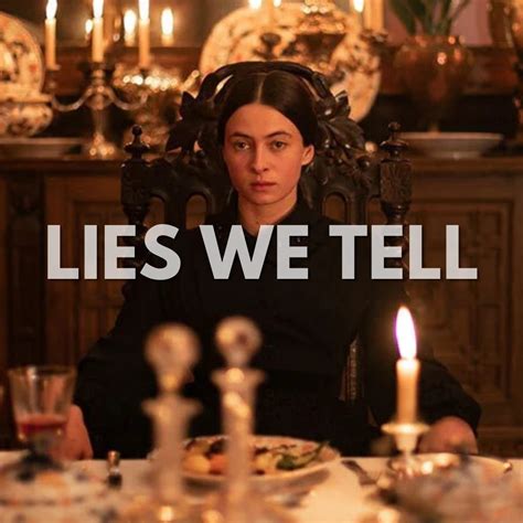 Lies We Tell Univercin Britannique