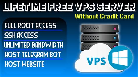 how to create free vps server lifetime free vps hosting youtube