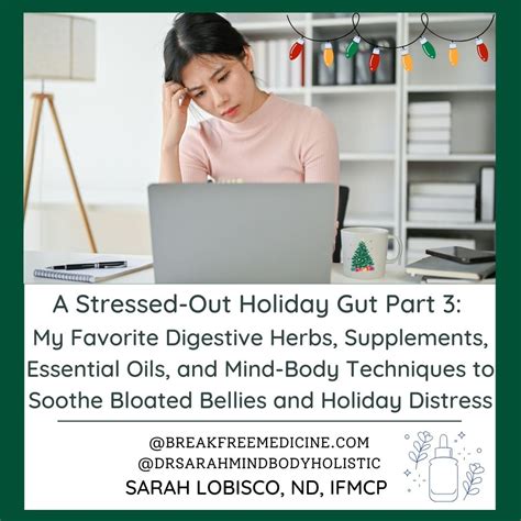 Stressed Out Holiday Guts Part 3 My Favorite Digestive Herbs