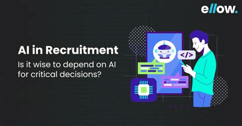 AI In Recruitment A Definitive Guide Ellow Io
