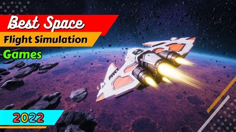 Best Space Flight Simulator