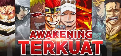 One Piece Tahap Awakening Terkuat Dari Buah Iblis Luffy Mode Dewa