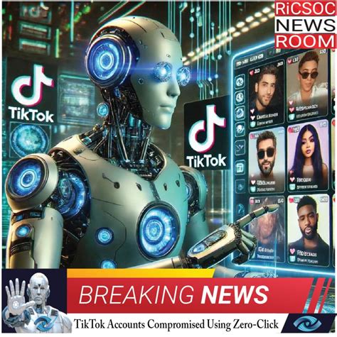 Ricsoc On Linkedin Tiktok Vulnerability Hackers Malicious