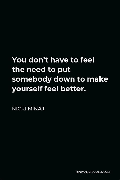 Nicki Minaj Quote Stay In School Dont Ever Be Lazy Dont You Ever