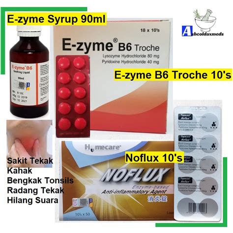 E Zyme B6 Troche Or Lozenges 10ssyrup 90mlnoflux 10s Sakit Tekak